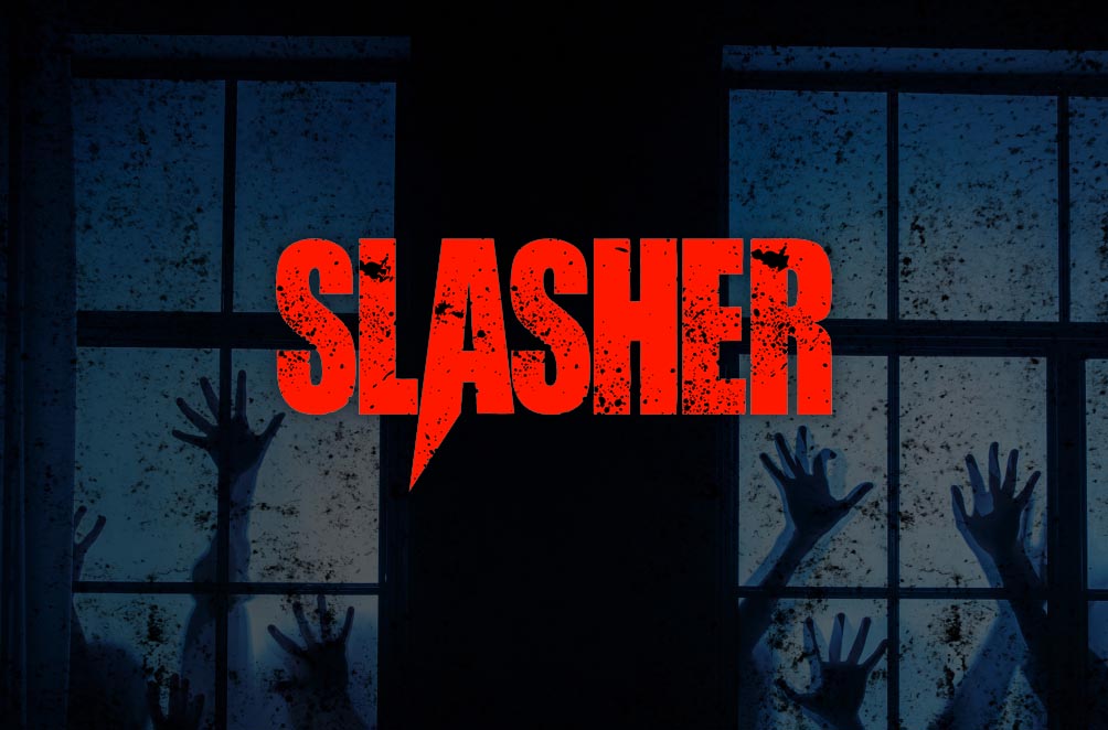 Slasher